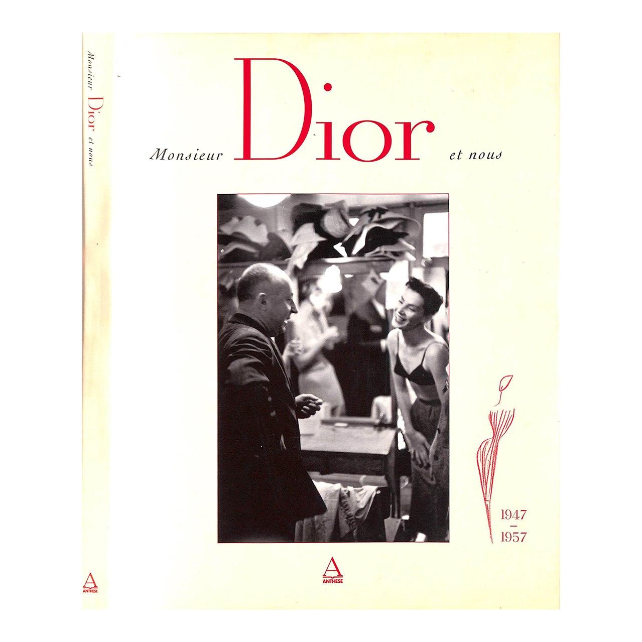 "Monsieur Dior Et Nous 1947-1957" 1999 De Rethy, Esmeralda | Chairish