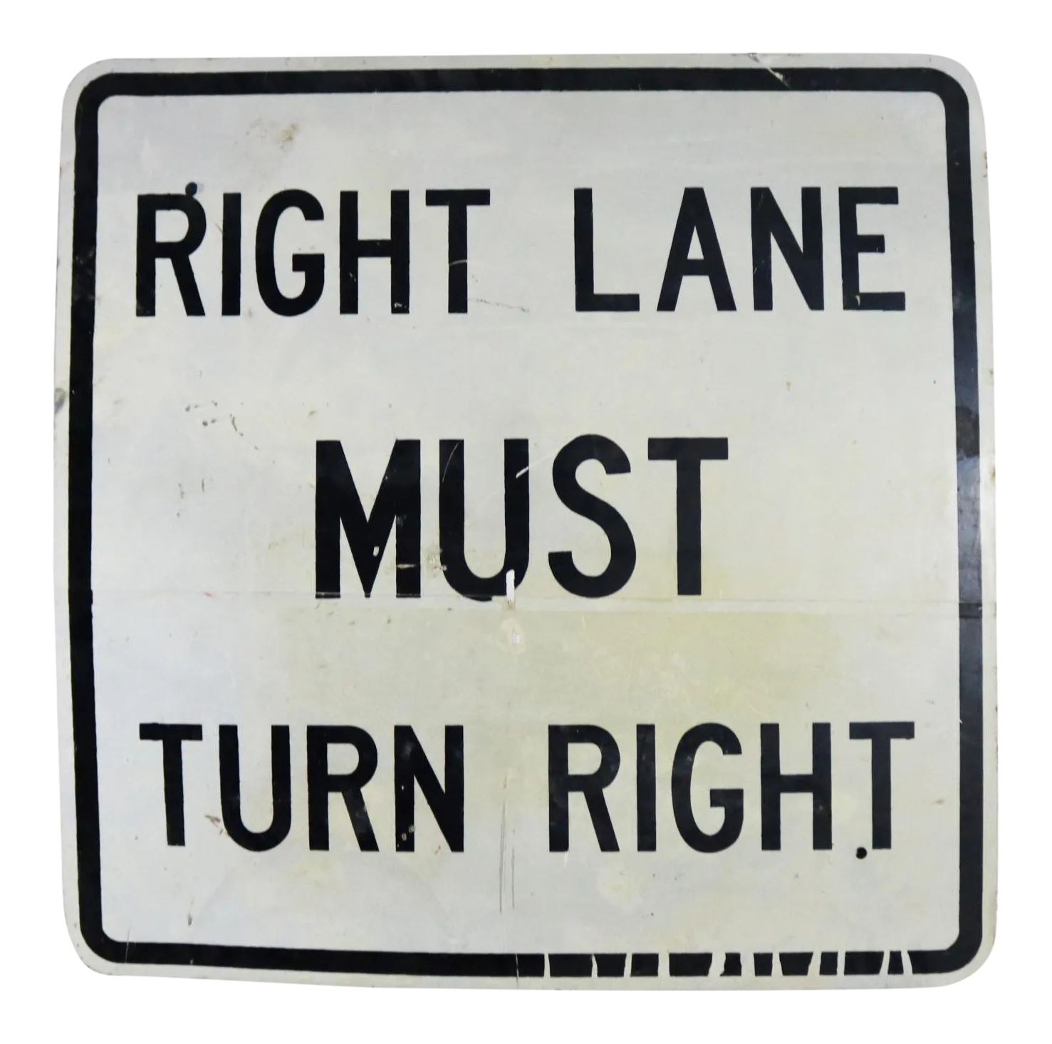 Vintage Right Lane Must Turn Right Large Steel Traffic Sign | Chairish