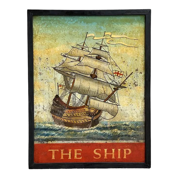 English Pub Sign, "The Ship" | Chairish