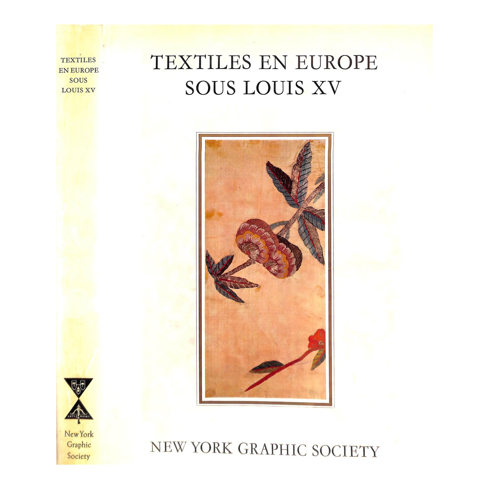"Textiles en Europe Sous Louis Xv: The Most Beautiful Specimens in the ...