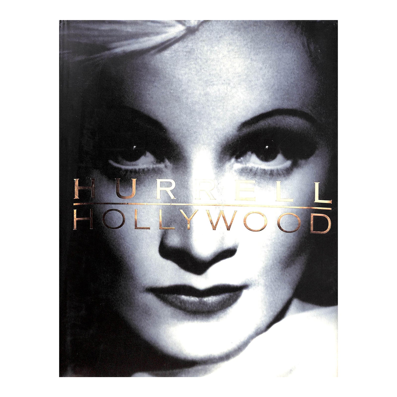 "Hurrel Hollywood: Photographs 1928-1990" 1992 Hurrell, George | Chairish