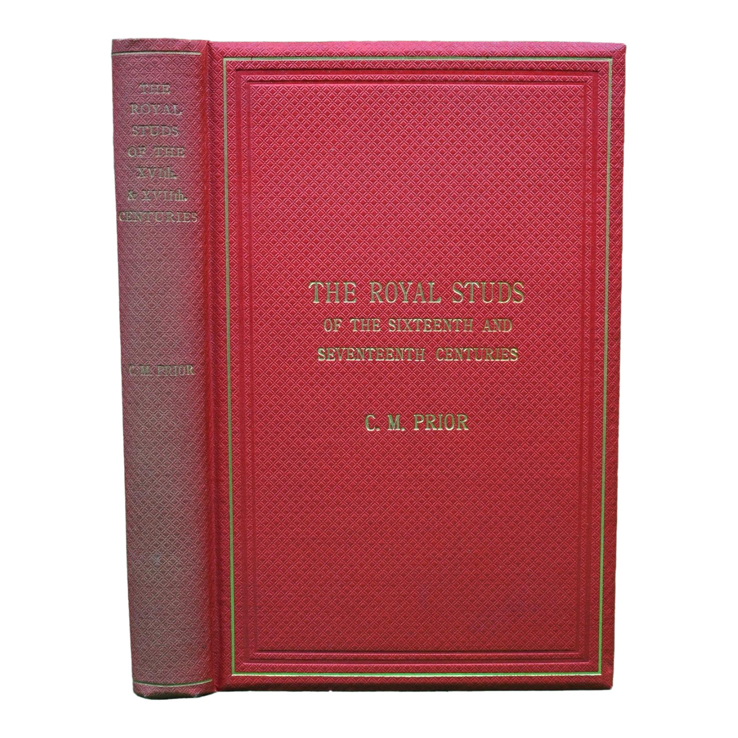 "The Royal Studs of the Sixteenth and Seventeenth Century" 1935 Prior ...