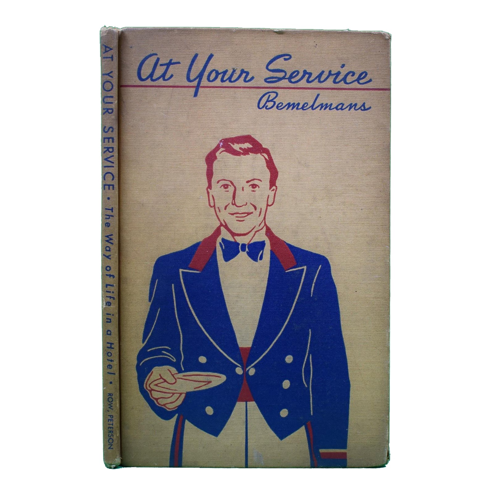 "At Your Service: The Way of Life in a Hotel" 1941 Bemelmans, Ludwig ...