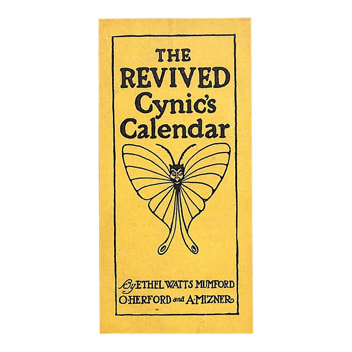 "The Revived Cynic's Calendar!" 1917 Mumford, Ethel Watts | Chairish