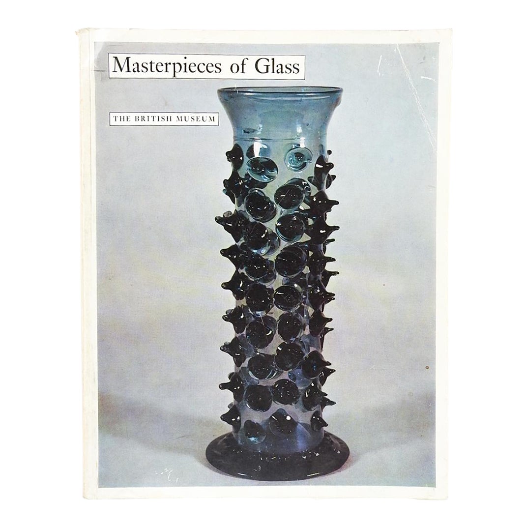Masterpieces of Glass the British Museum Book | Chairish