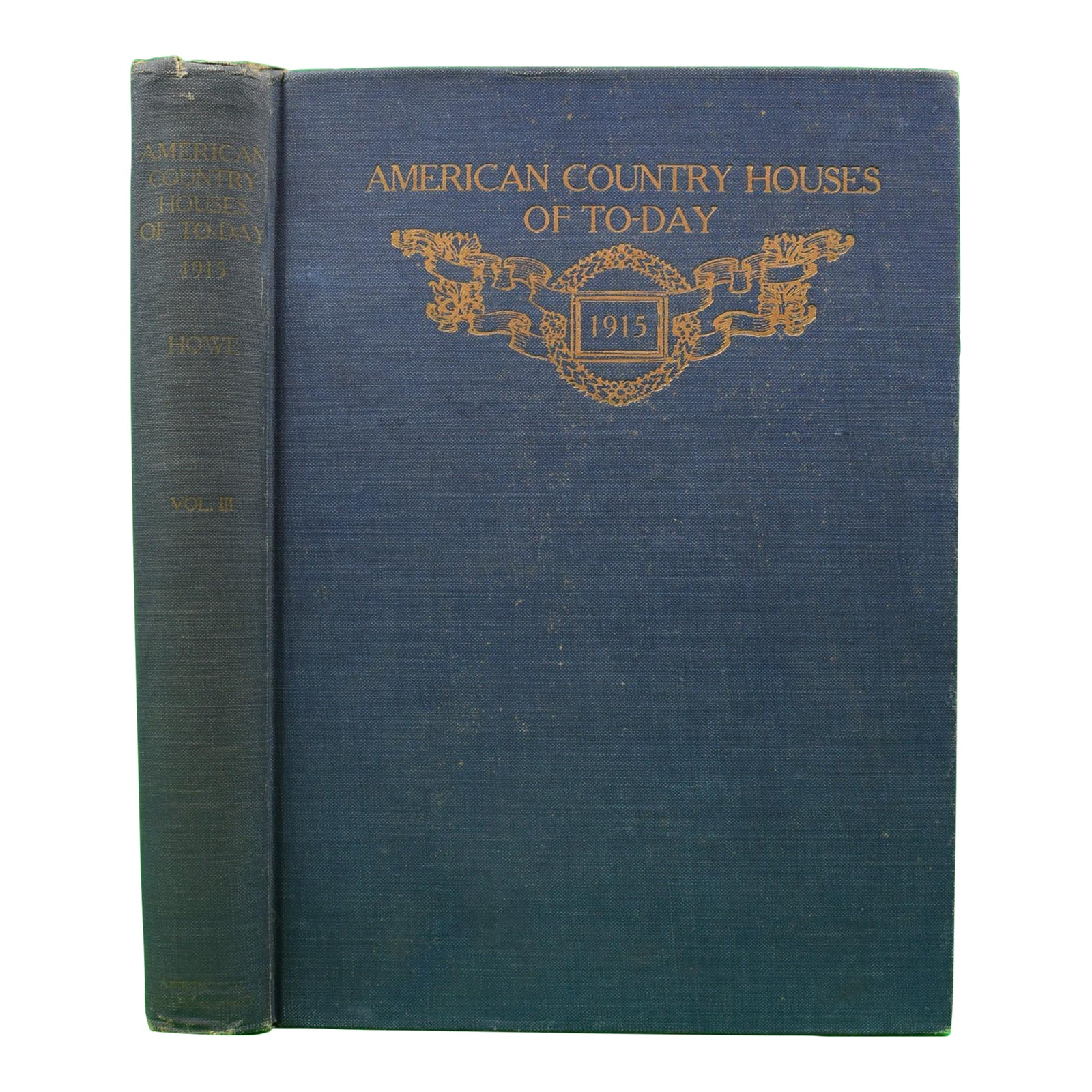 "American Country Houses of to-Day" 1915 Howe, Samuel [Architect ...