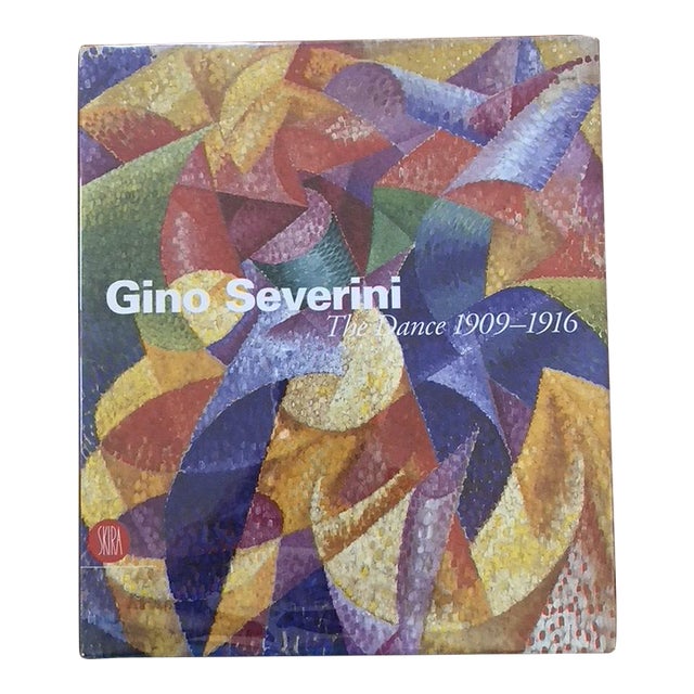 Gino Severini: The Dance 1909-1916, Hardcover Book | Chairish