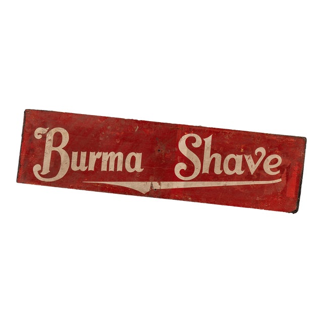 Early 20th Century Wooden Burma-Shave Advertising Sign | Chairish