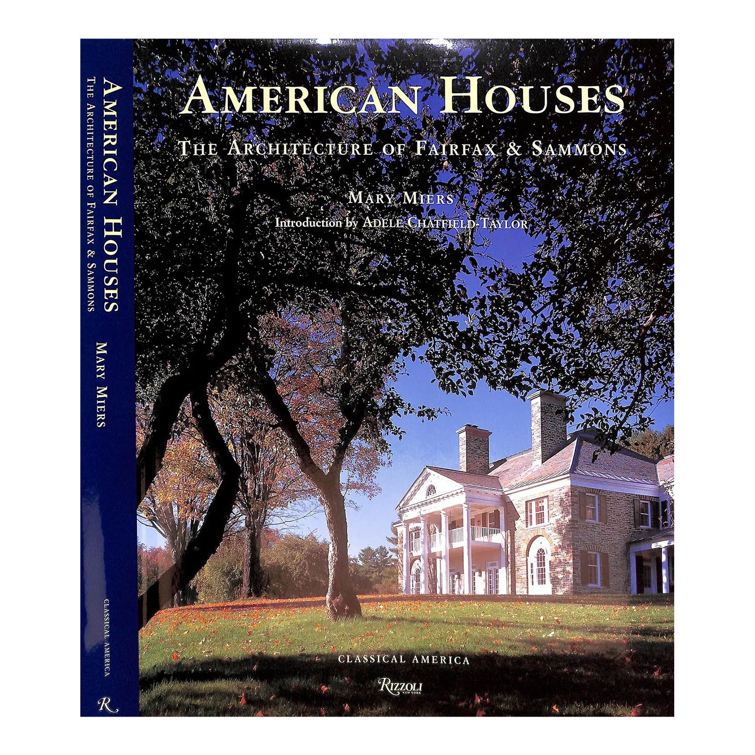 "American Houses: The Architecture of Fairfax & Sammons" 2006 Miers ...