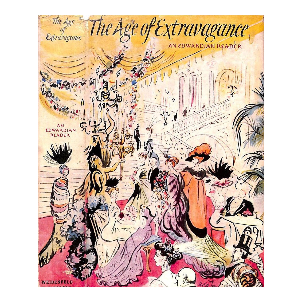 "The Age of Extravagance: An Edwardian Reader" Edes, Mary Elizabeth and ...