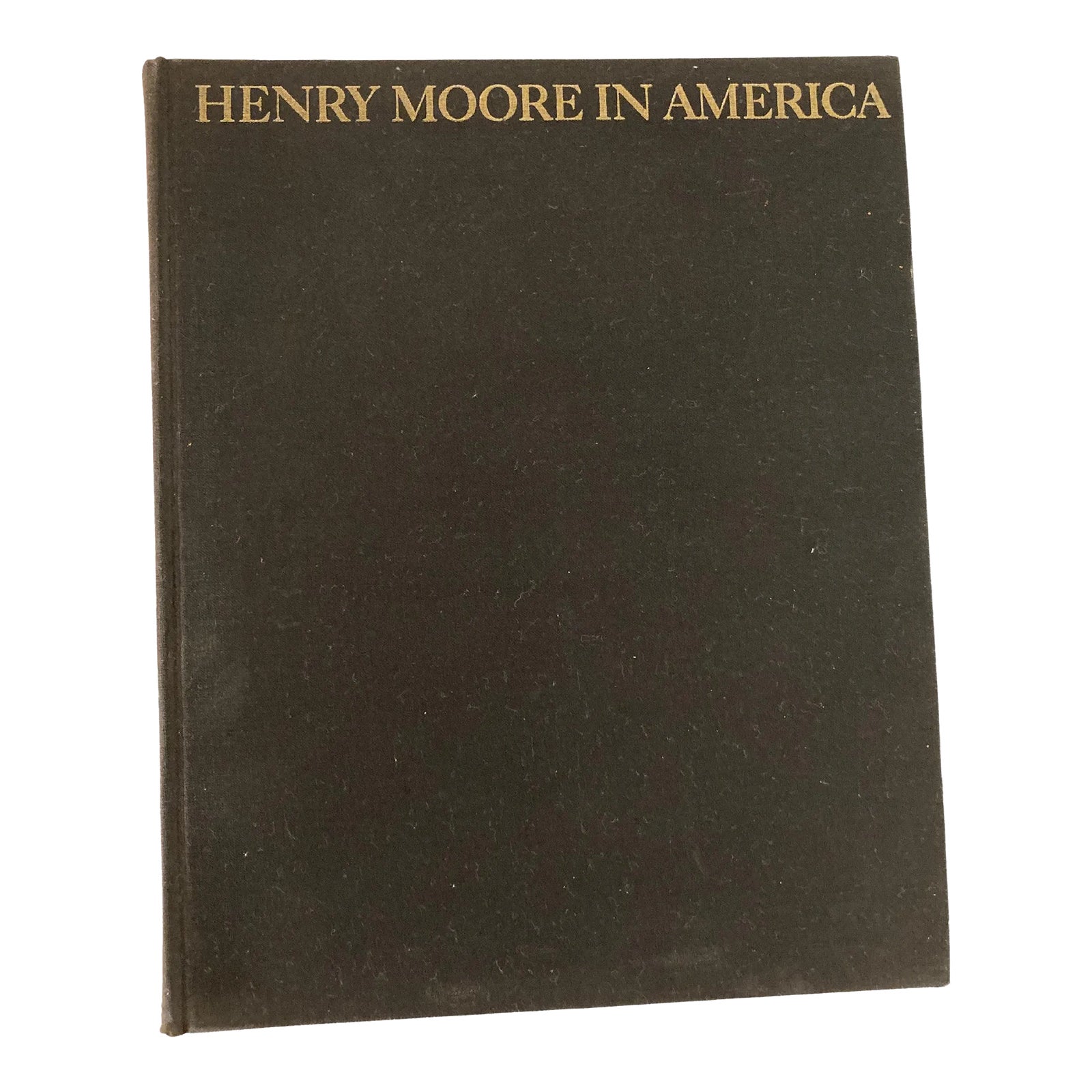 Henri Moore in America Collectible Art Book, 1973 | Chairish
