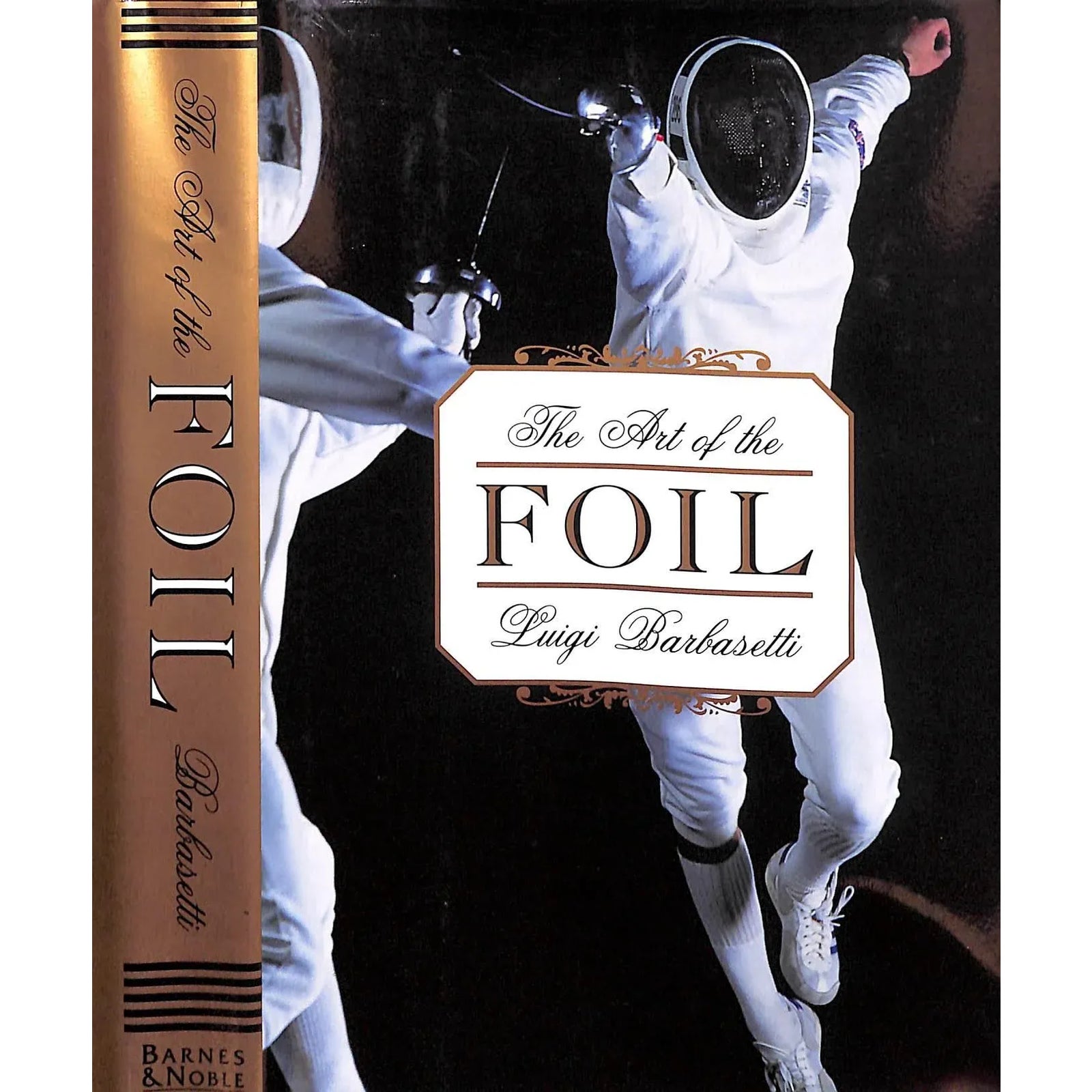 "The Art of the Foil" 1998 Barbasetti, Luigi | Chairish