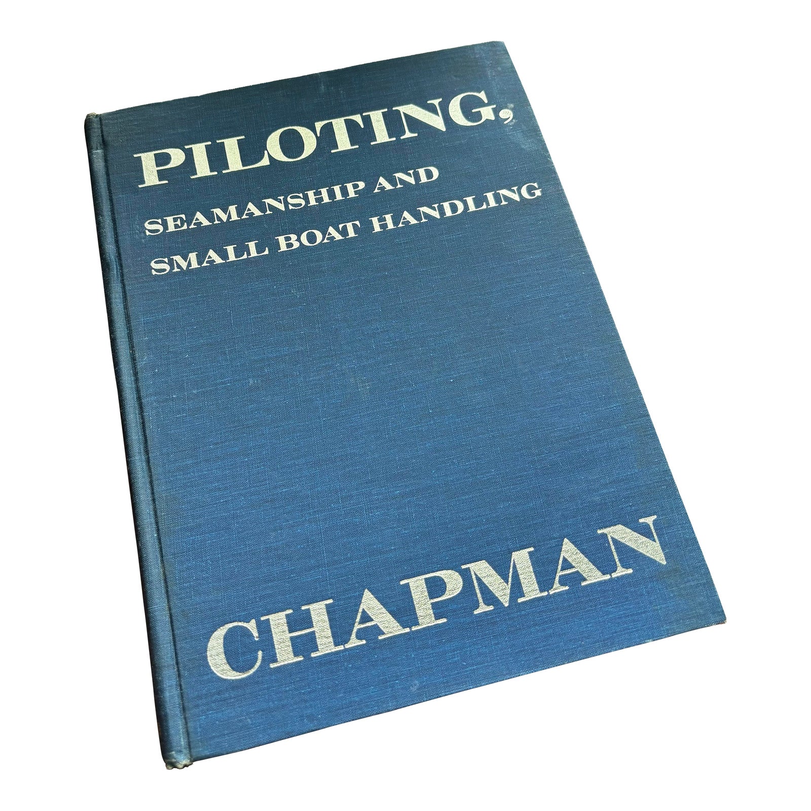 Vintage 1971 Edition Chapman Nautical “Piloting Guide" Hardback Book ...