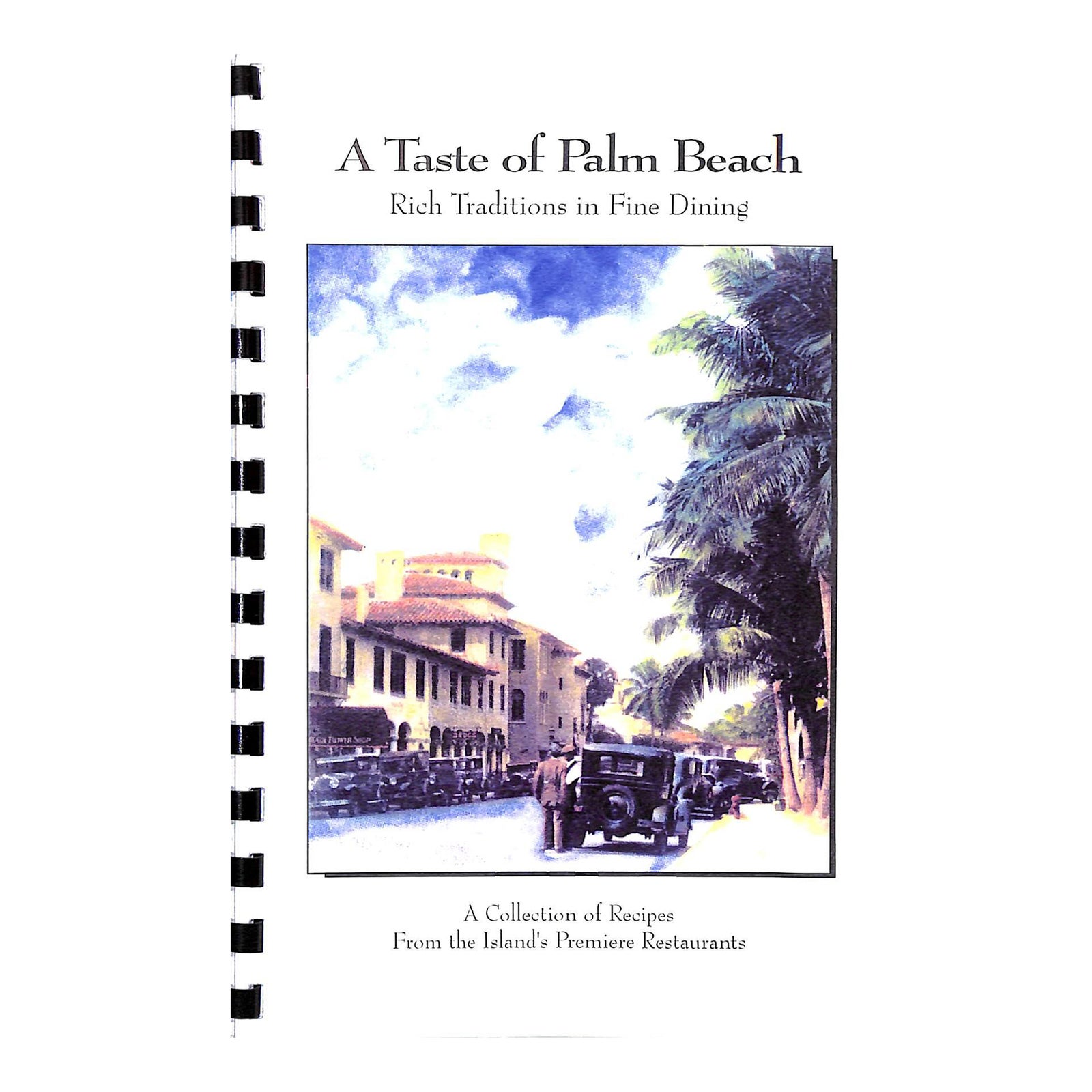 "A Taste of Palm Beach: Rich Traditions in Fine Dining" 2004 Lueckenhoff, Laura | Chairish
