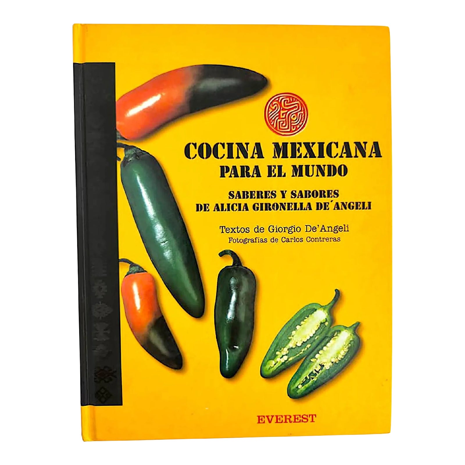 Spanish-Language Cookbook "Cocina Mexicana Para El Mundo: Saberes Y ...