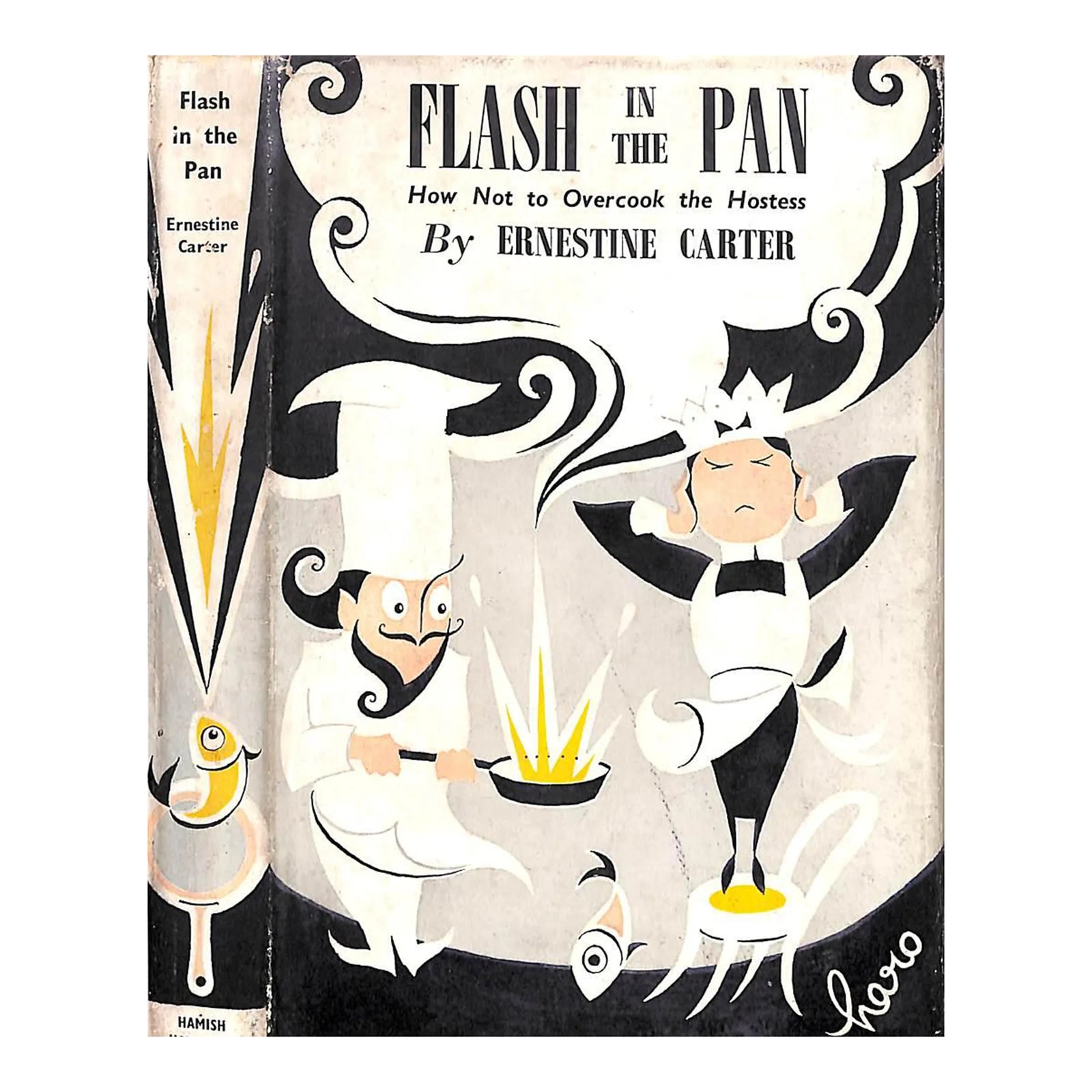 "Flash in the Pan: How Not to Overcook the Hostess" 1953 Carter ...