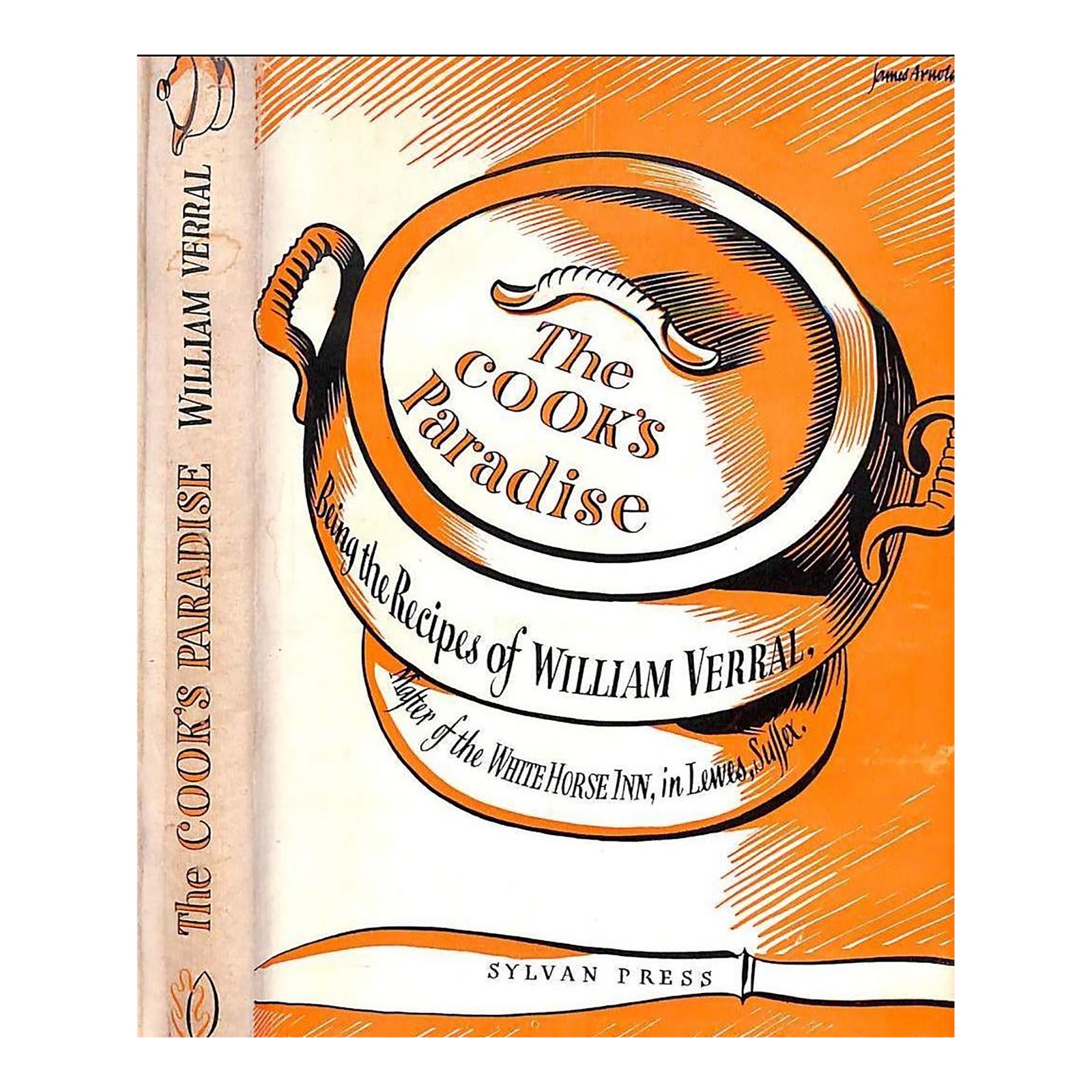"The Cook's Paradise: Being the Recipes of William Verral" 1948 Verral ...