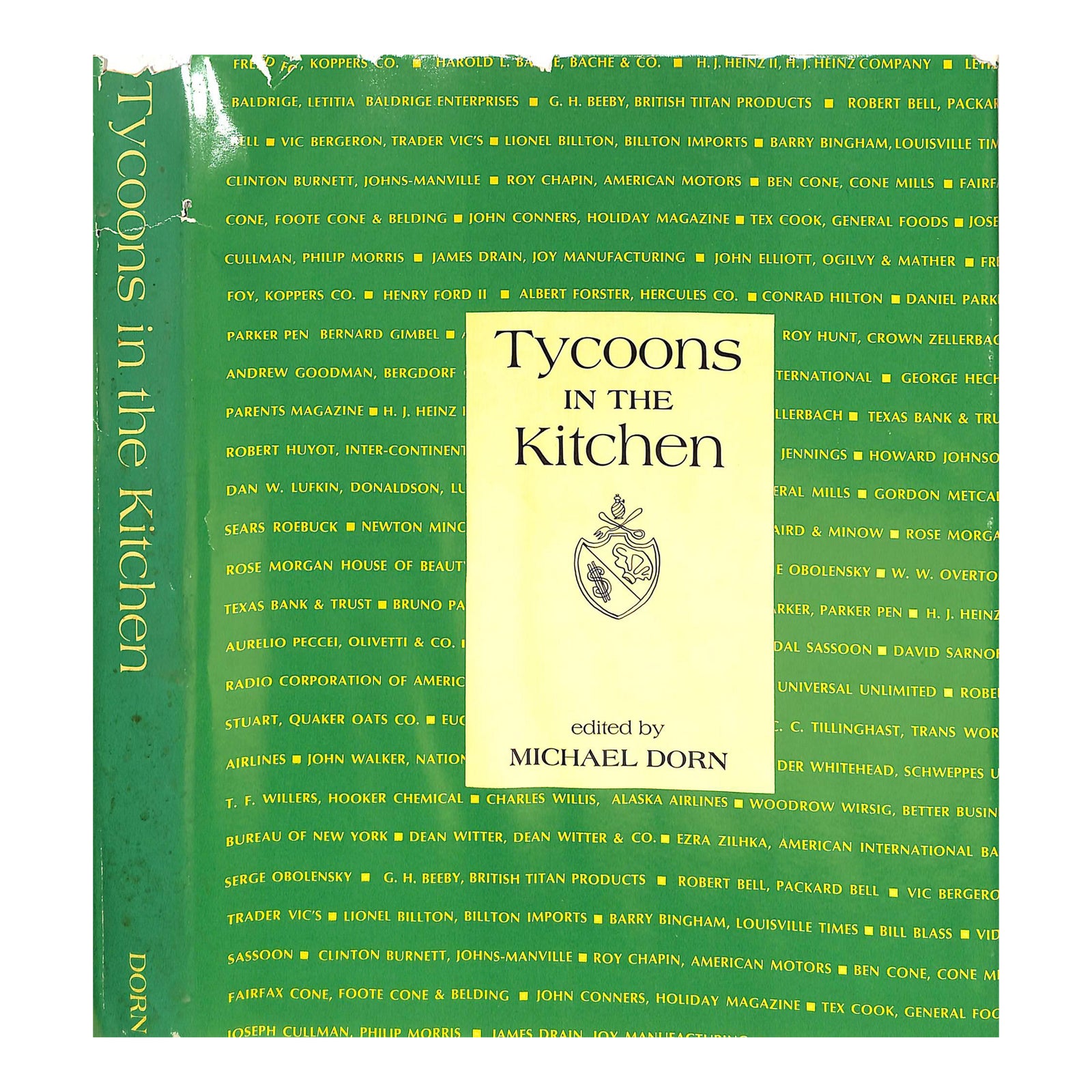 "Tycoons in the Kitchen: The Favorite Recipes of the Men Who Run Big ...