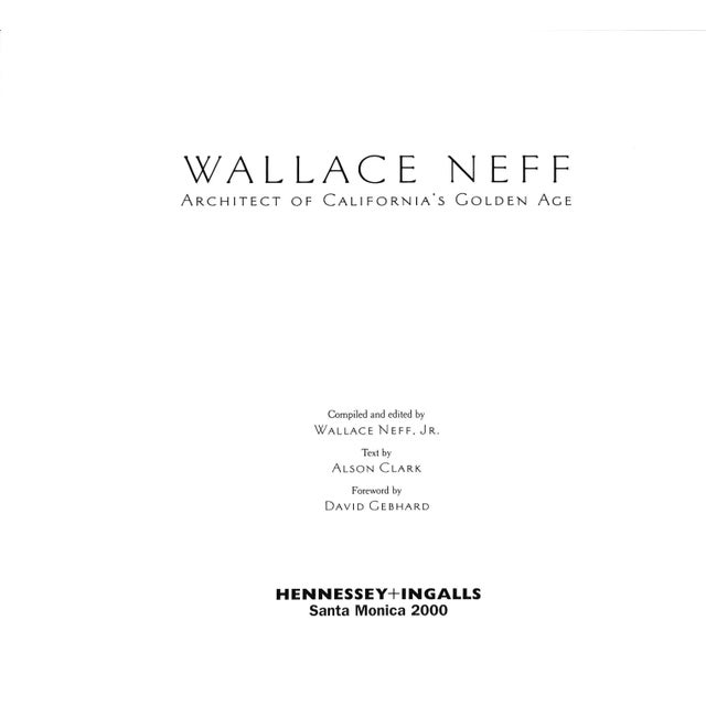 "Wallace Neff: Architect of California's Golden Age" 2000 Clark, Alson ...