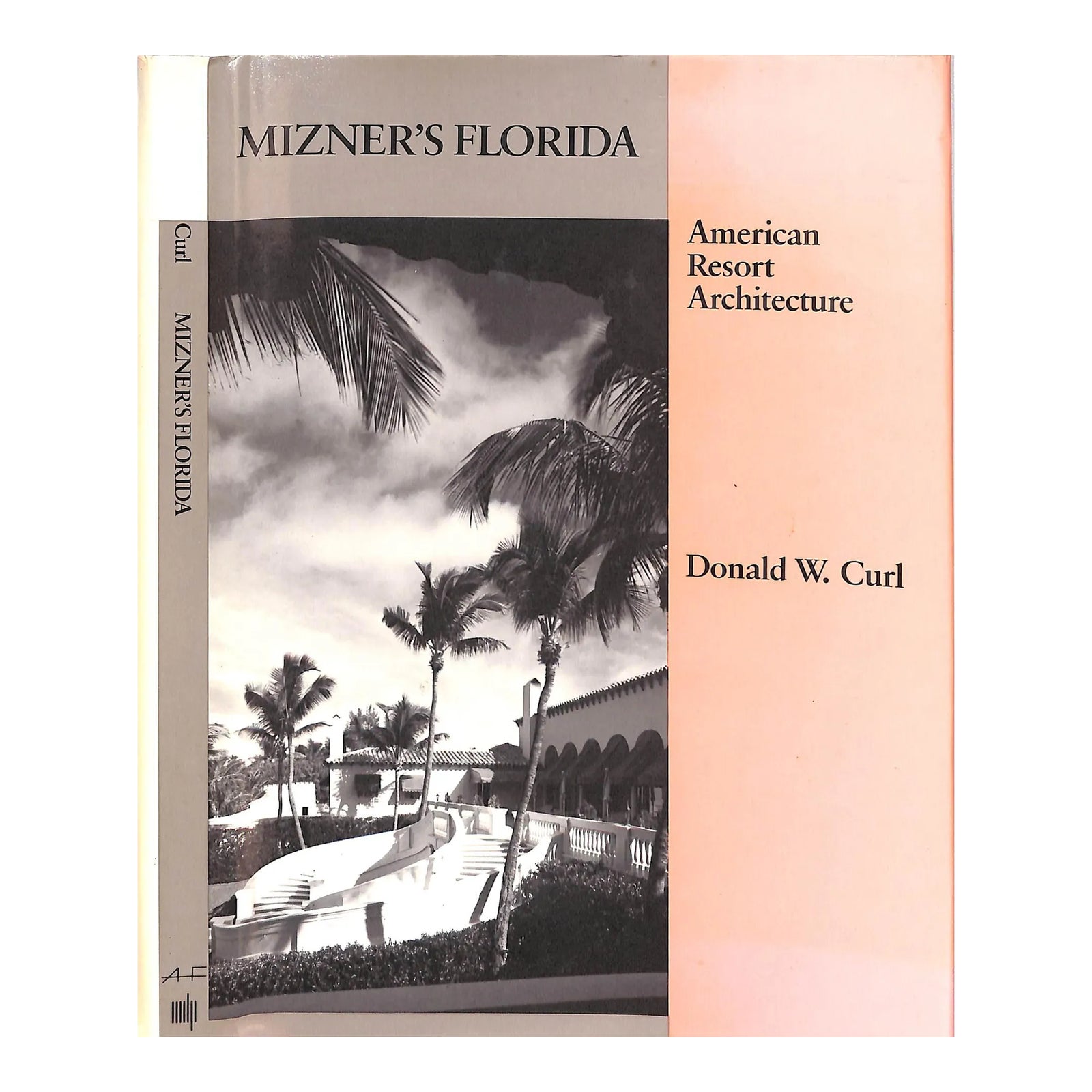 "Mizner's Florida: American Resort Architecture" 1986 Curl, Donald W ...