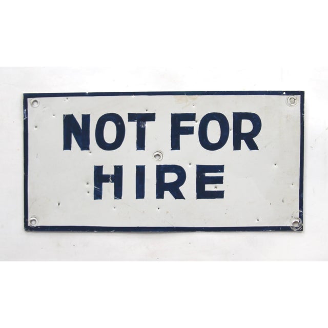 Vintage Metal Not for Hire Sign | Chairish