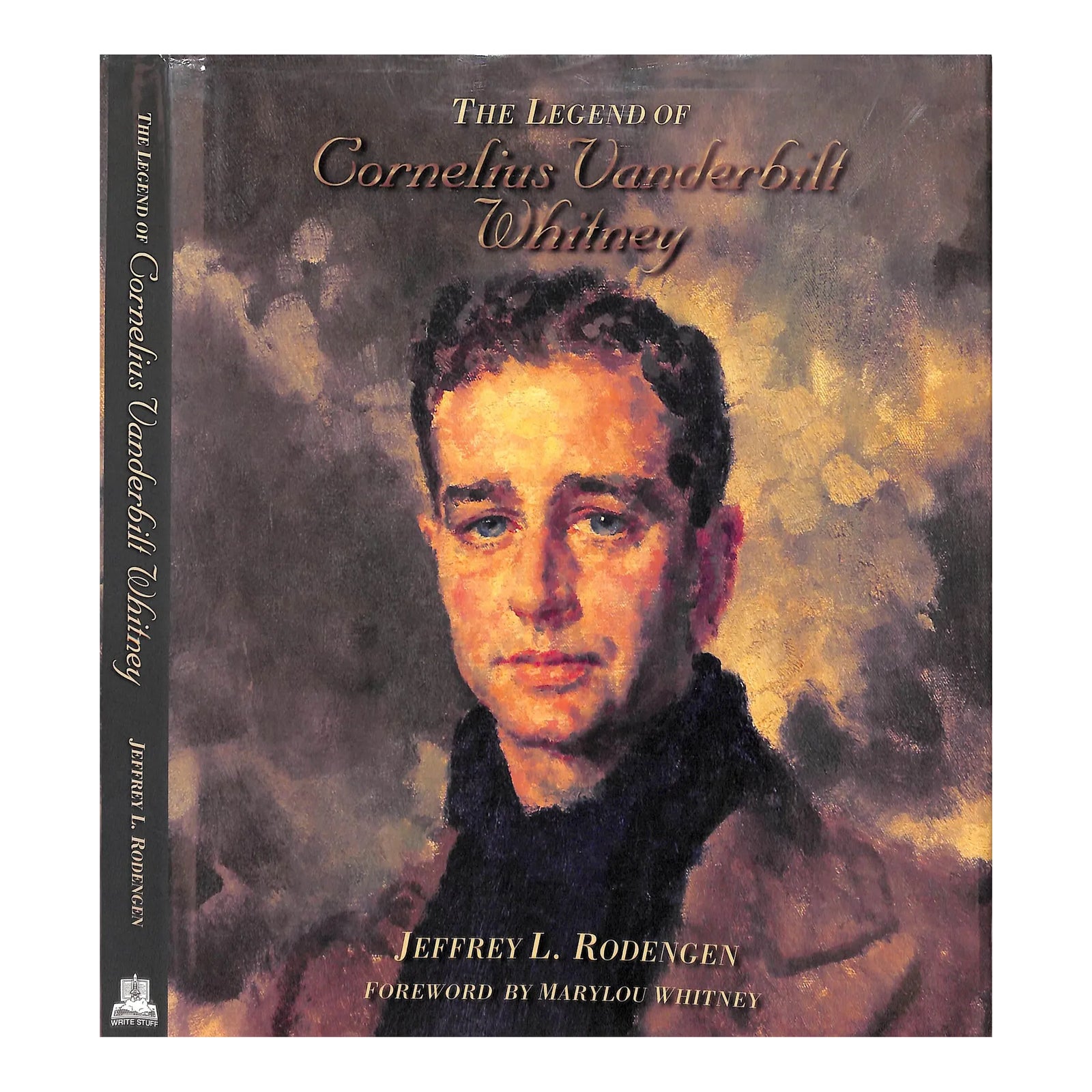 "The Legend of Cornelius Vanderbilt Whitney" 2000 Rodengen, Jeffrey L ...