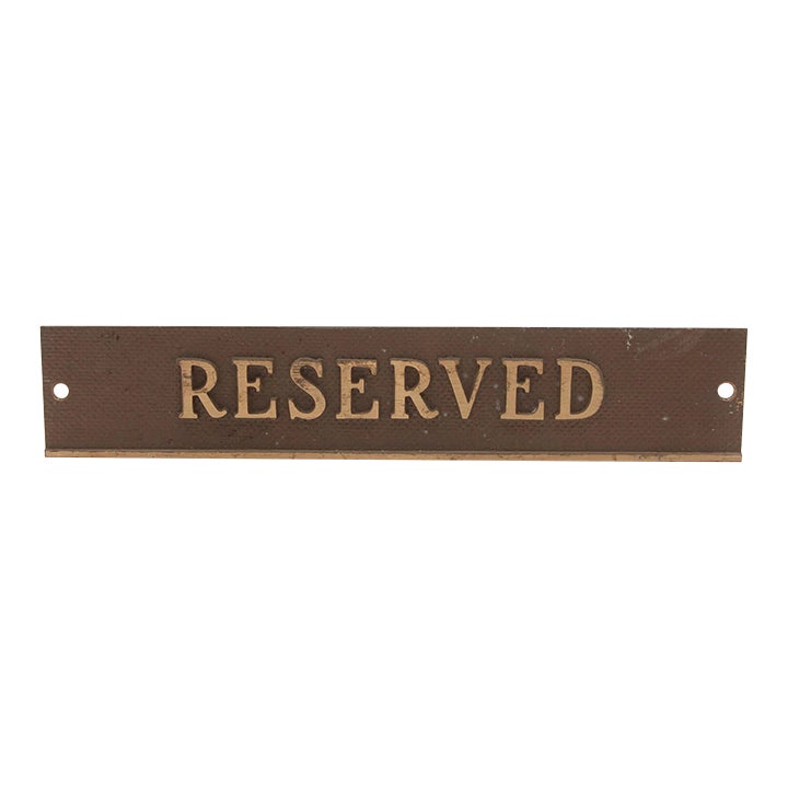 Late 20th Century Reclaimed Brass Reserved Wall Sign | Chairish