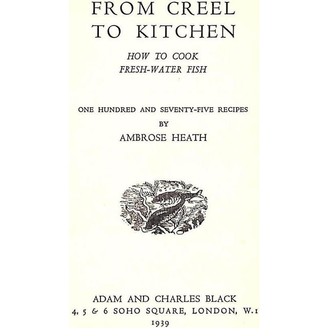 "From Creel to Kitchen: How to Cook Fresh-Water Fish" 1939 Heath ...