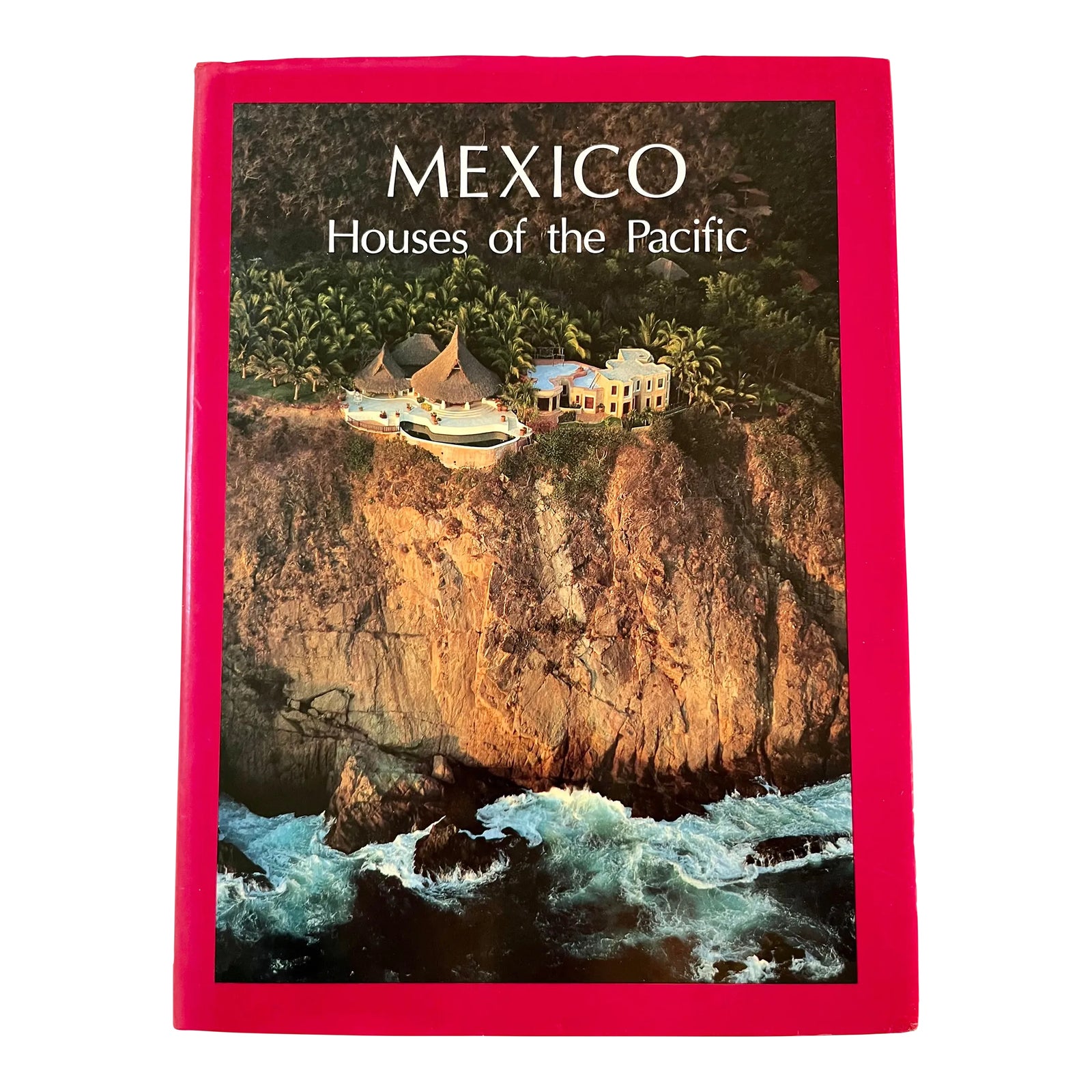 Mexico: Houses of the Pacific Book, 1994, Alti Publishing | Chairish