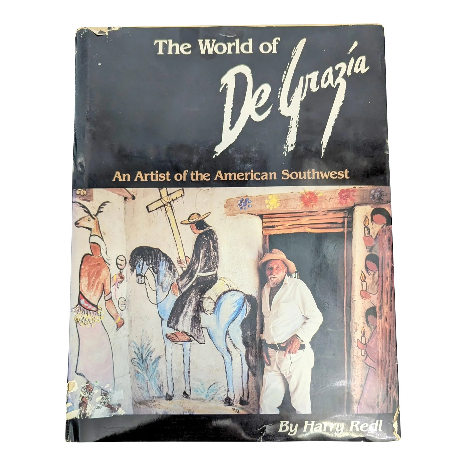 The World of De Grazia an Artist of the American Southwest Harry Redl ...
