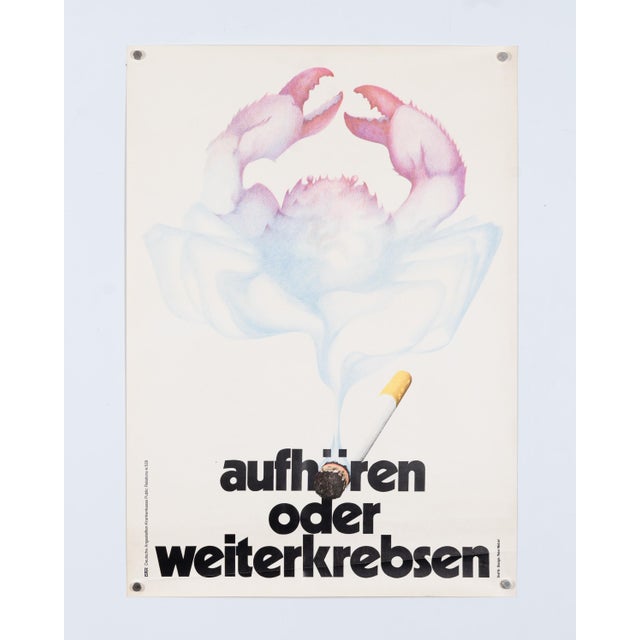 Aufhören oder Weiterkrebsen Anti-Drug Campaign Poster by Peter Welzel ...