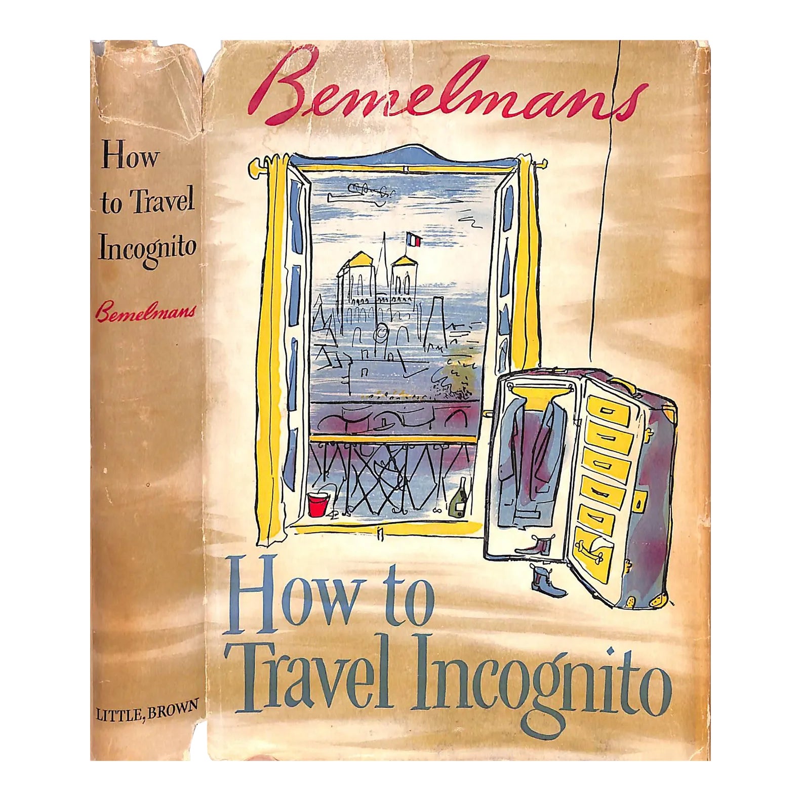 "How to Travel Incognito" Book 1951 Bemelmans, Ludwig Signed With ...