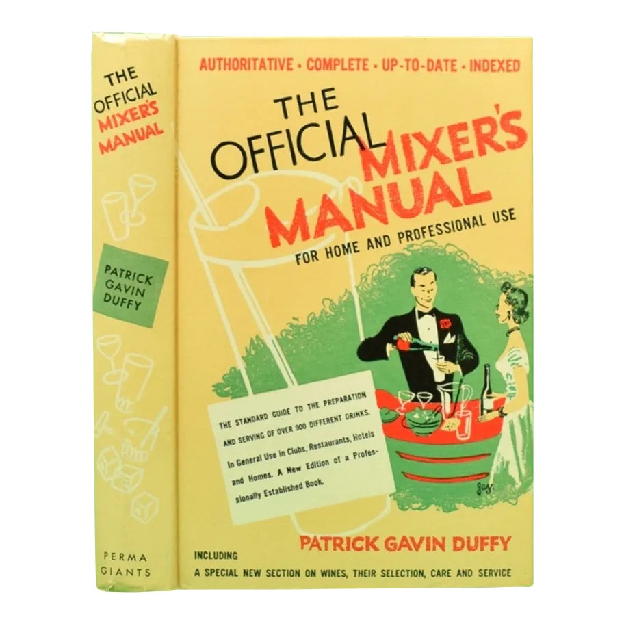 "The Official Mixer's Manual: The Standard Guide to Professional and Amateur Bartenders ...