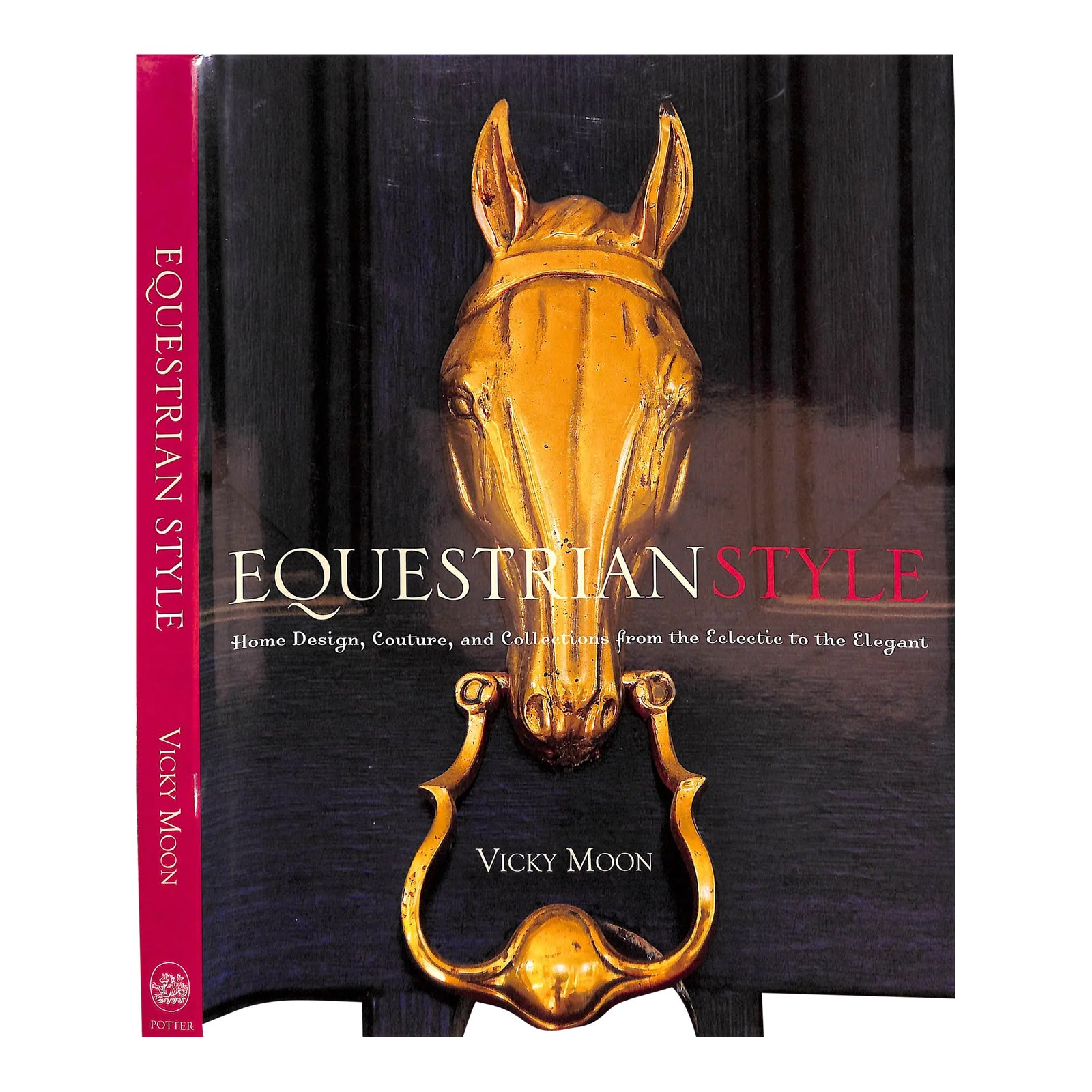 "Equestrian Style" 2008 Moon, Vicky (Inscribed) Book | Chairish