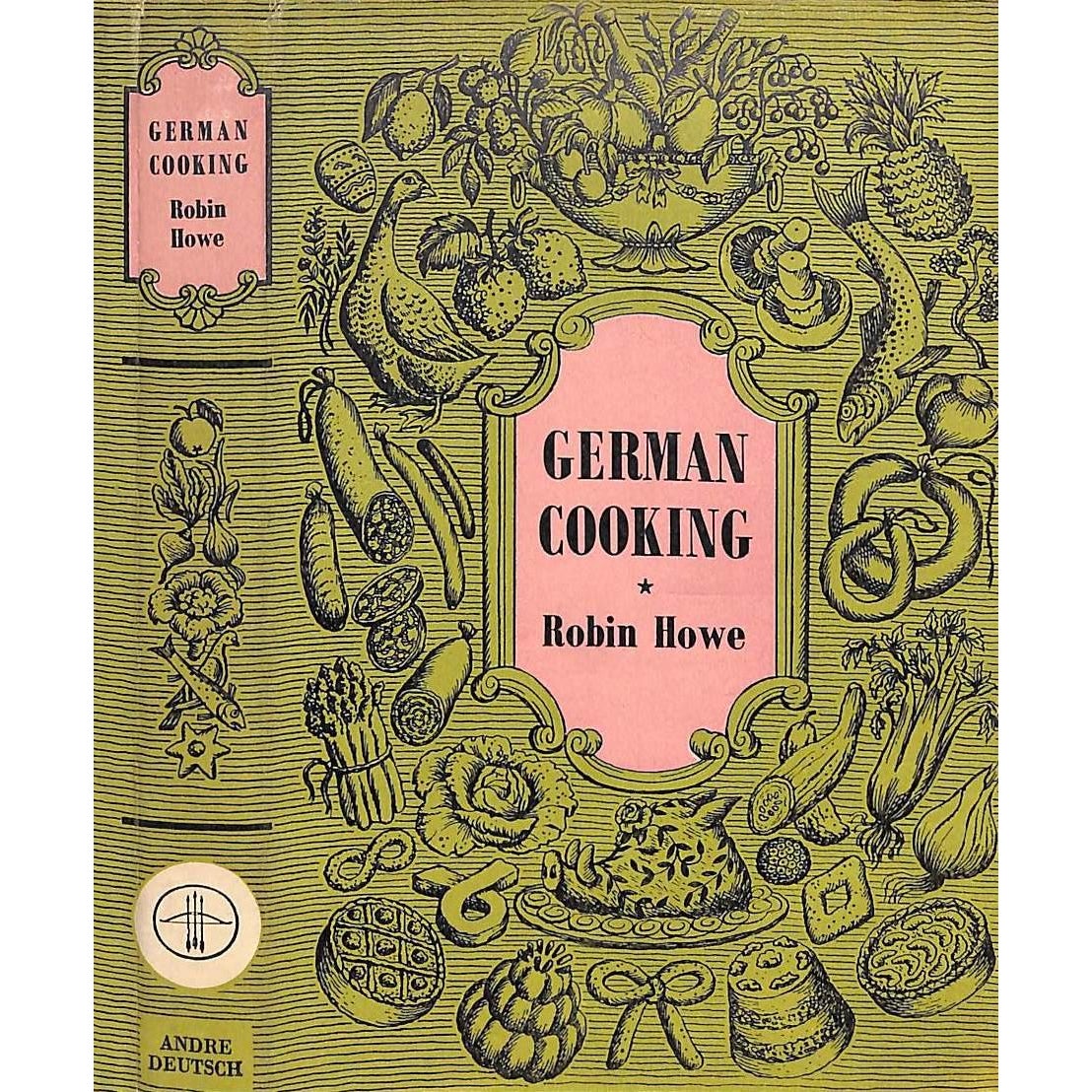 "German Cooking" Book 1959 Howe, Robin | Chairish