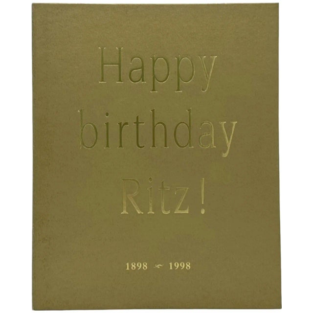 Happy Birthday Ritz Book 1898-1998 Paris Hotel | Chairish