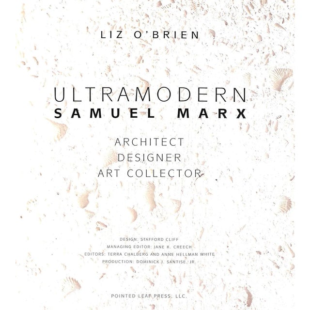 "Ultramodern: Samuel Marx - Architect, Designer, Art Collector" 2007 O ...