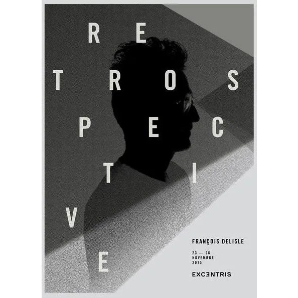 2015 Contemporary Movie Poster - Retrospective for Francois Delisle ...