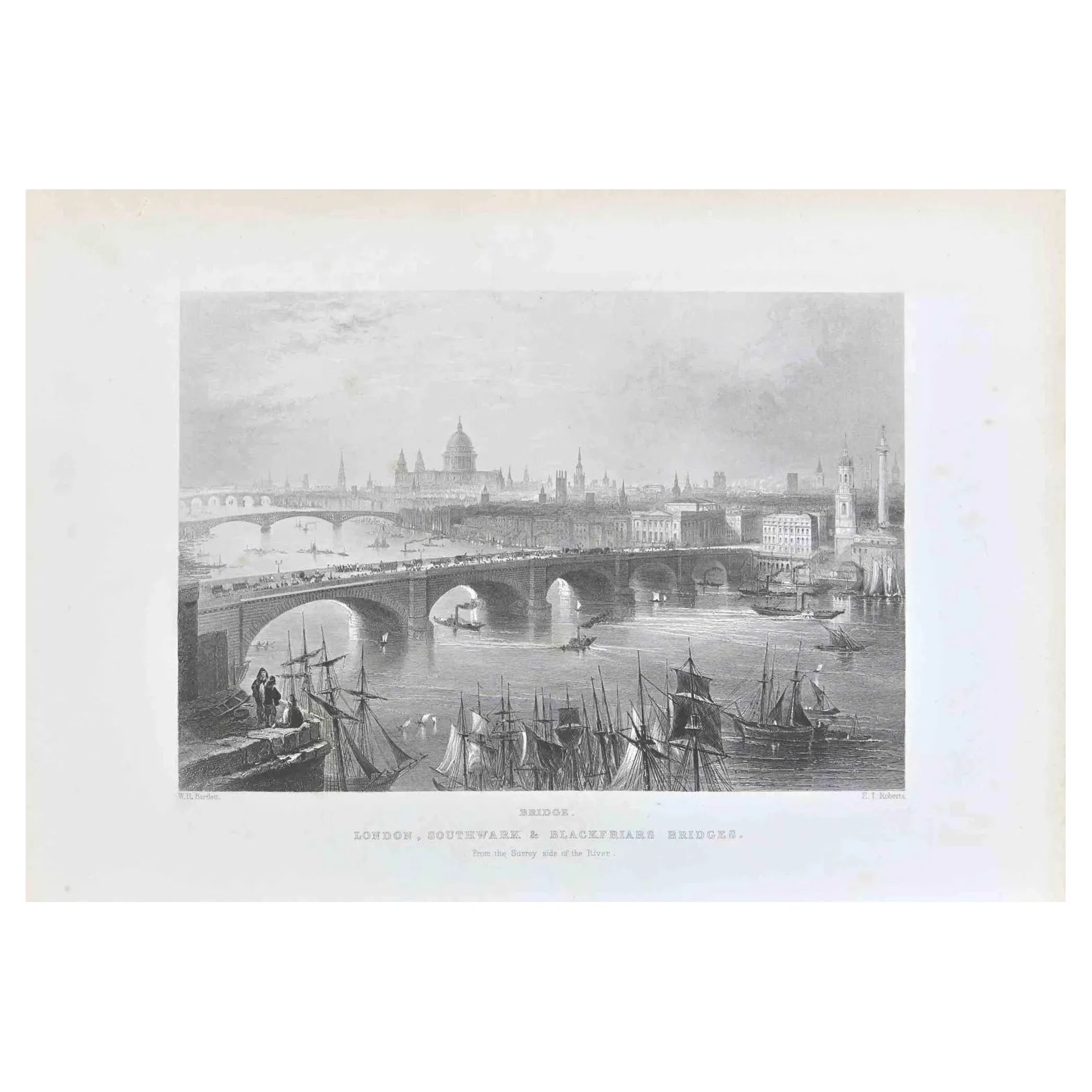 William Henry Bartlett, Bridge, London, Southwark and Blackfriars ...