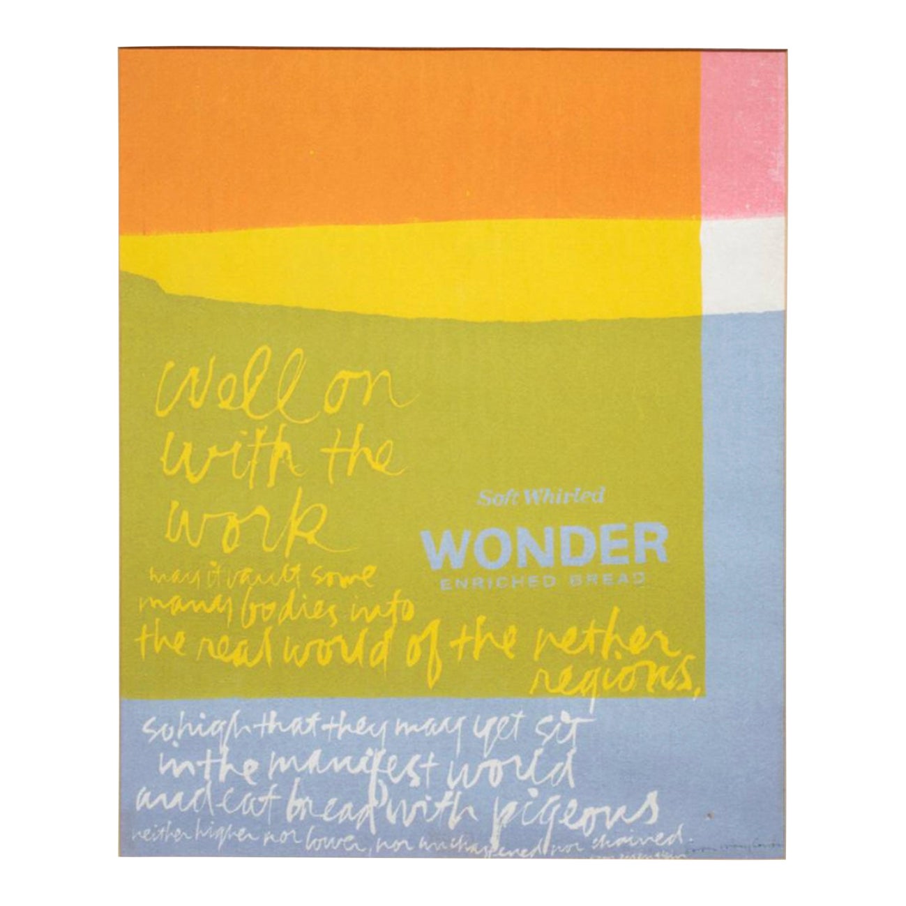 1960s Corita Kent “Well on With the Work,” 1965 Signed Serigraph, 14x17 ...