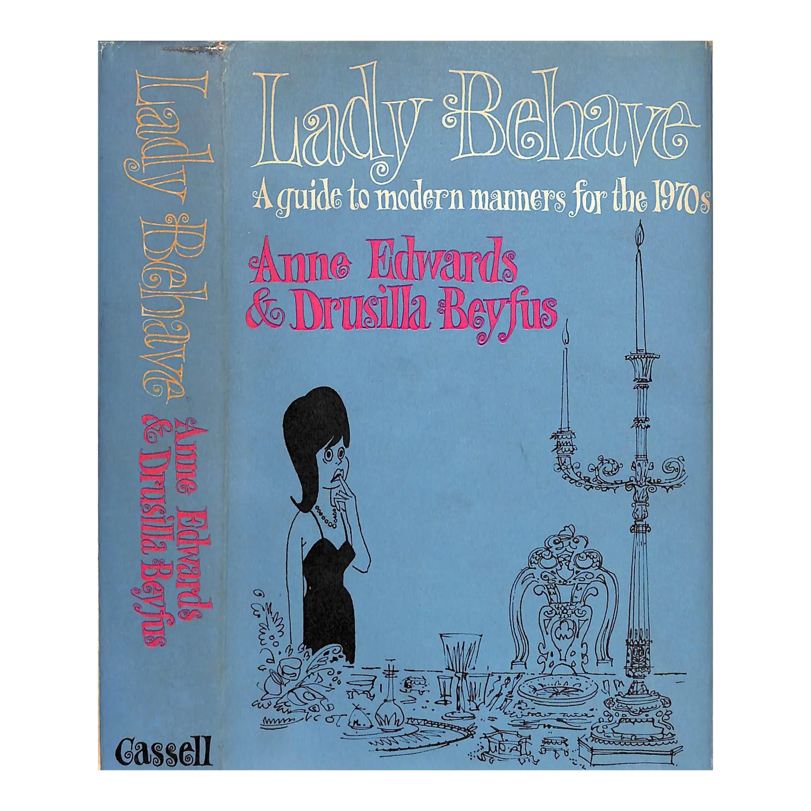 "Lady Behave: A Guide Modern Manners for the 1970s" 1969 Edwards, Anne ...