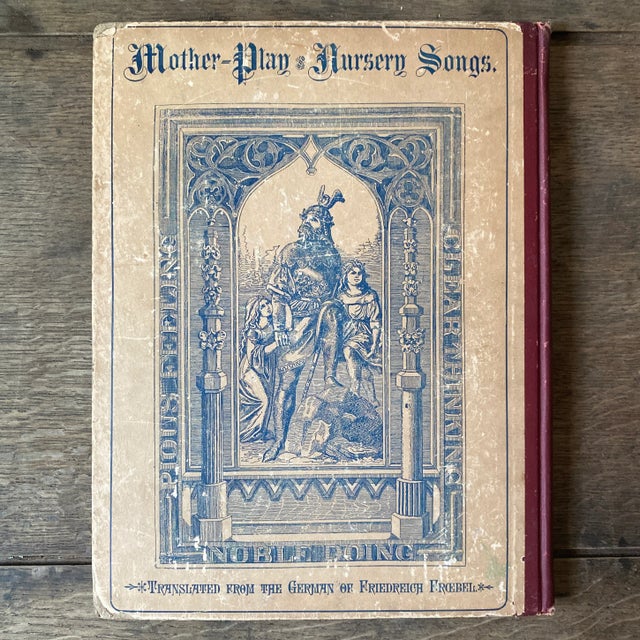 Antique Book of “Mother Play and Nursery Songs”, Lee and Shepard ...