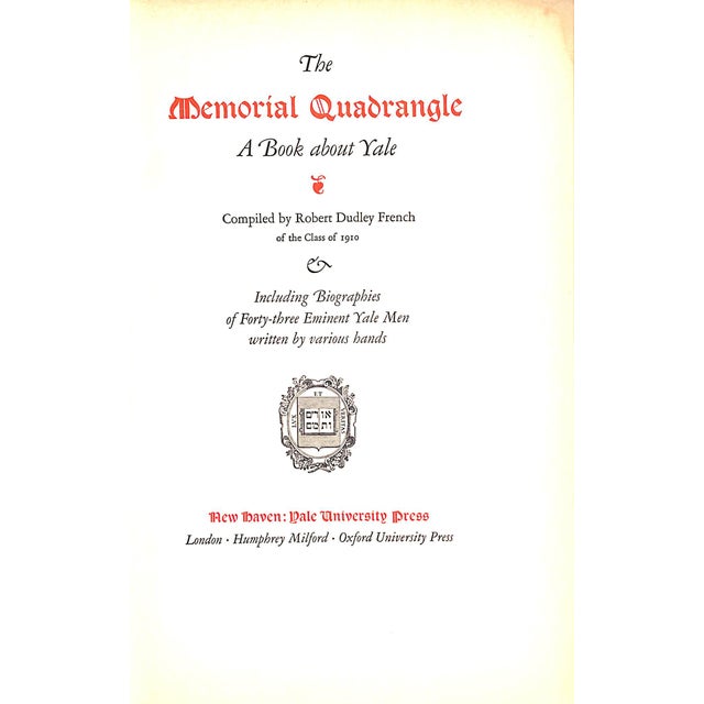 "The Memorial Quadrangle: A Book About Yale" 1930 French, Robert Dudley ...