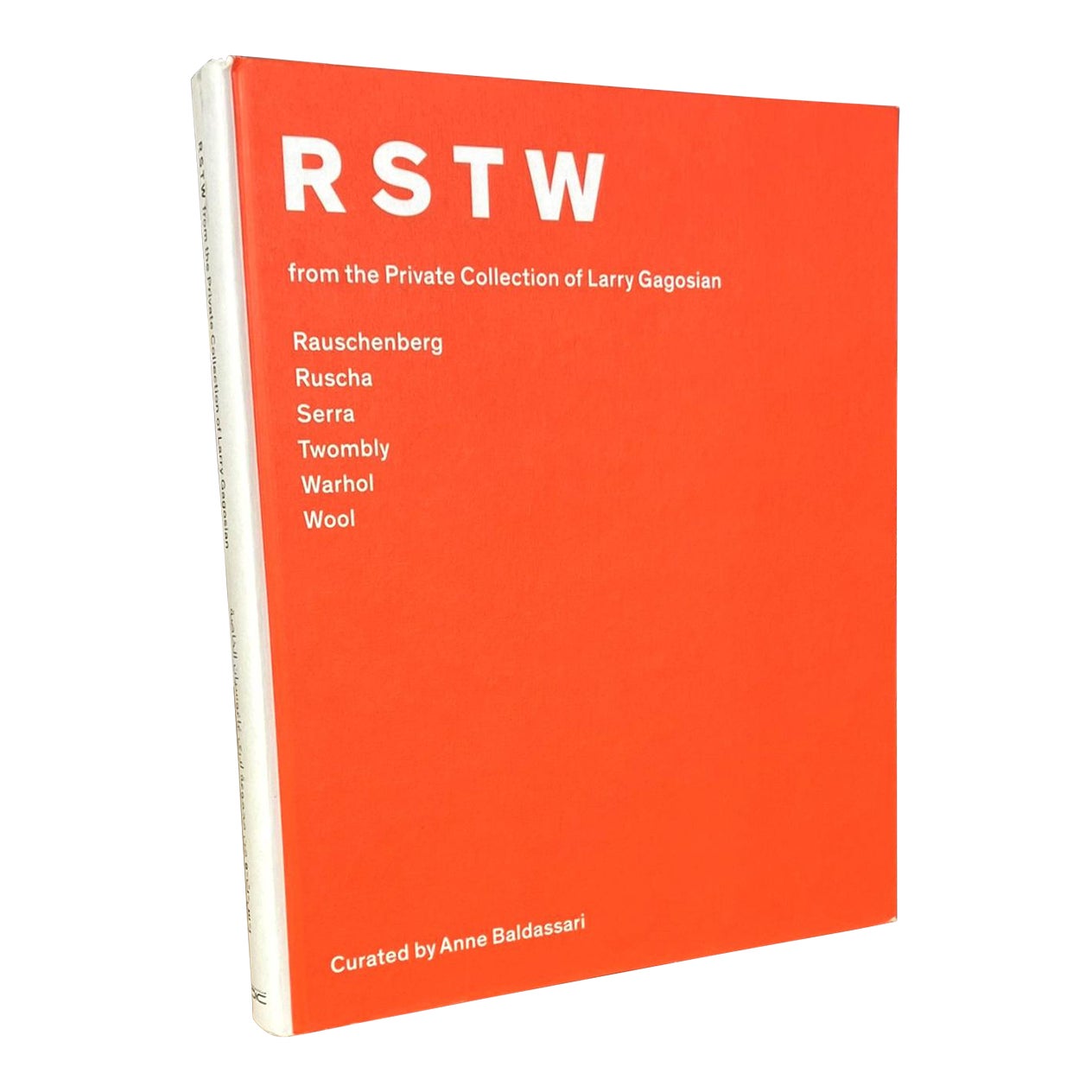 RSTW (Rauschenberg, Ruscha, Serra, Twombly, Warhol, Wool) From the ...