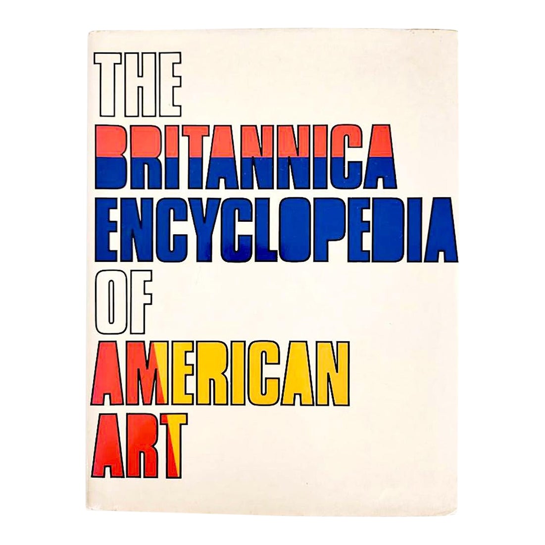 1973 Art Book, "The Britannica Encyclopedia of American Art" | Chairish
