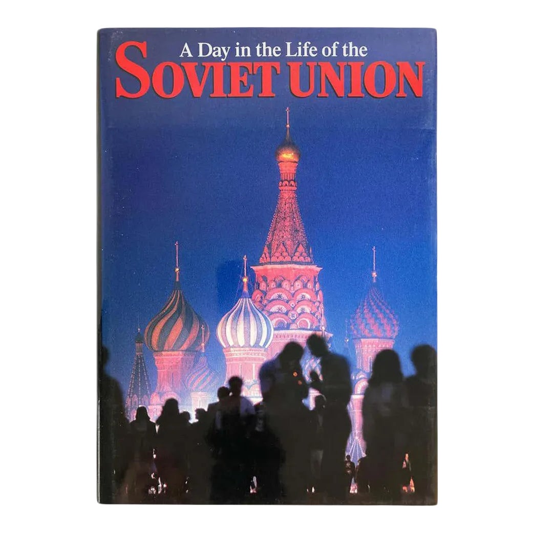 A Day in the Life of the Soviet Union Book by David Elliot Cohen ...