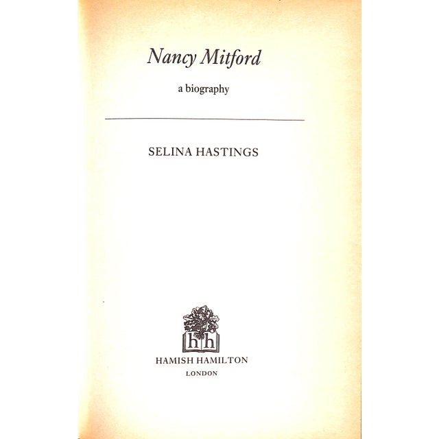 "Nancy Mitford: A Biography" 1985 Hastings, Selina | Chairish