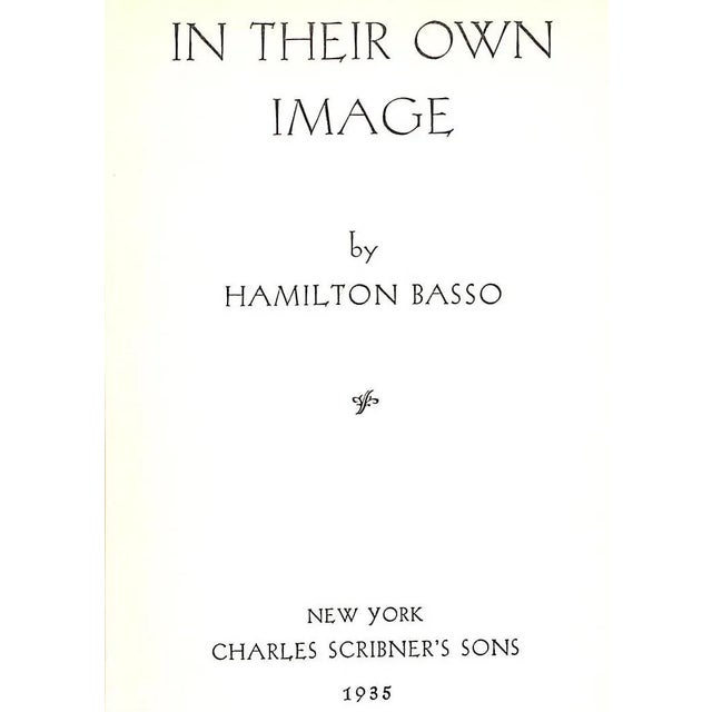 "In Their Own Image" Book 1935 Basso, Hamilton | Chairish