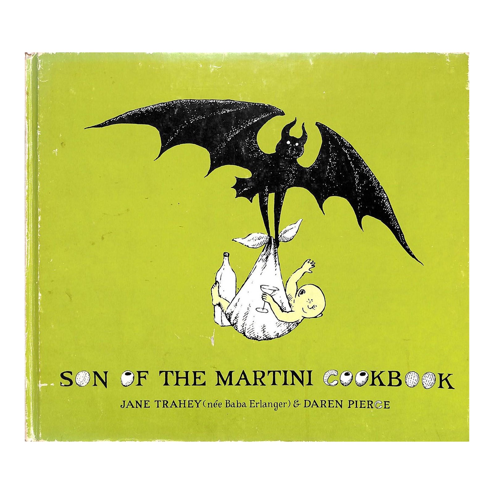 "Son of the Martini Cookbook" 1967 Trahey, Jane & Pierce, Daren | Chairish