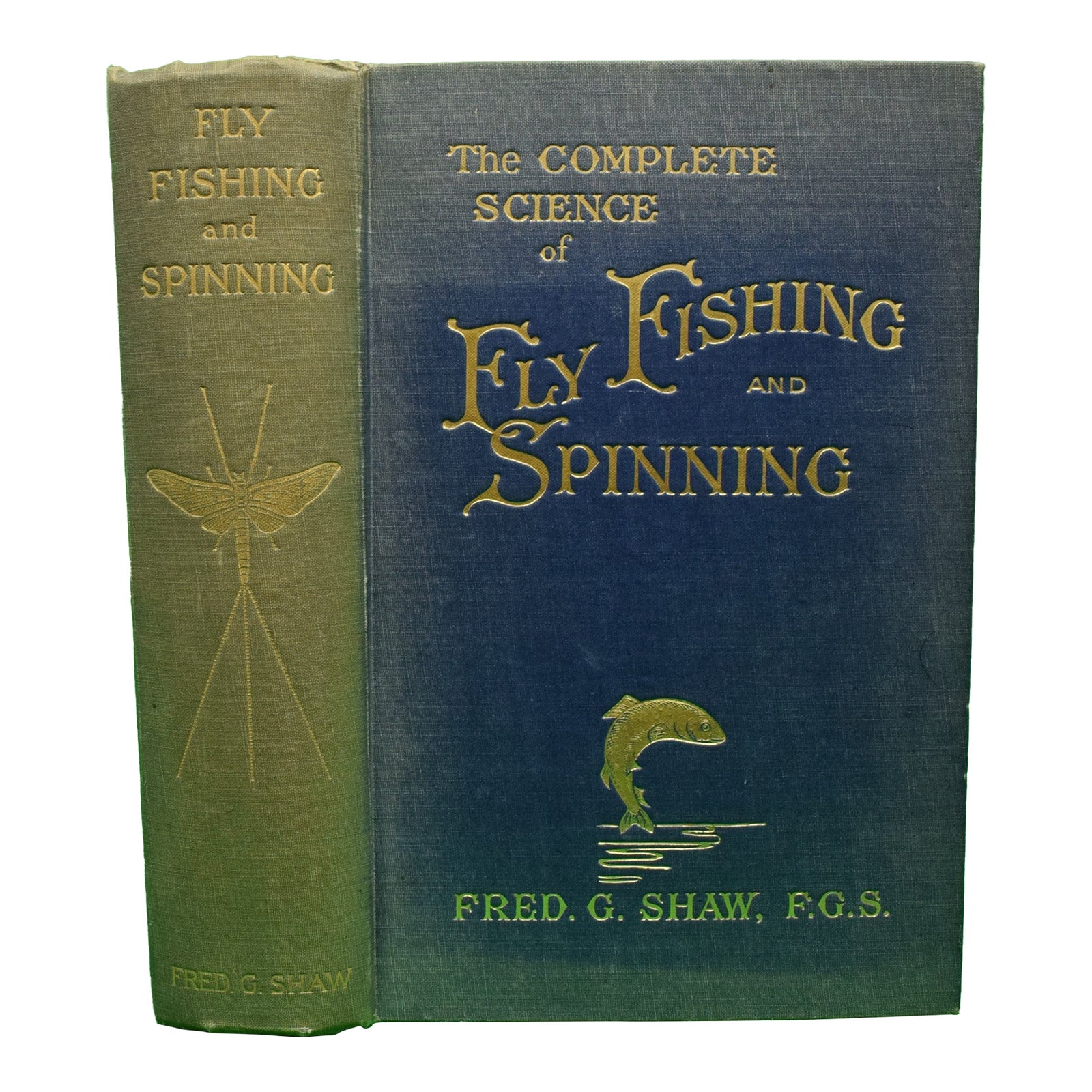 "The Complete Science of Fly Fishing and Spinning" 1915 Shaw, Fred G ...